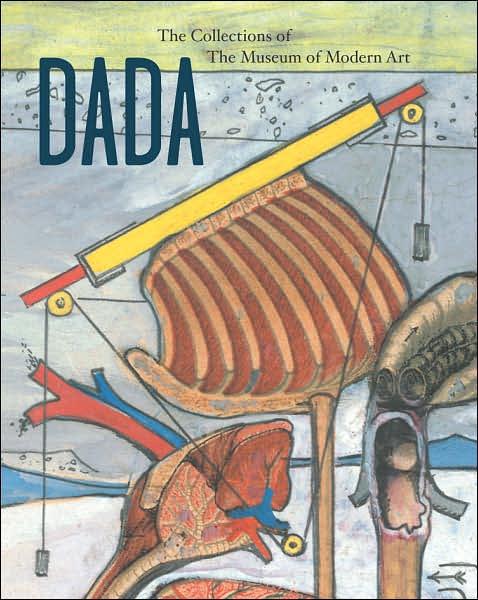 Dada: The Collections of the Museum of Modern Art | 誠品線上