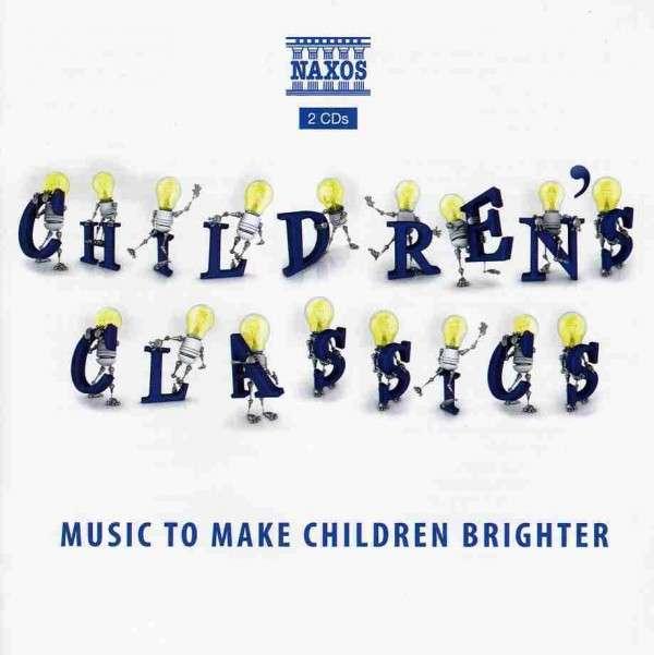 Children's Classics: Music to Make Children Brighter (2CD) | 誠品線上
