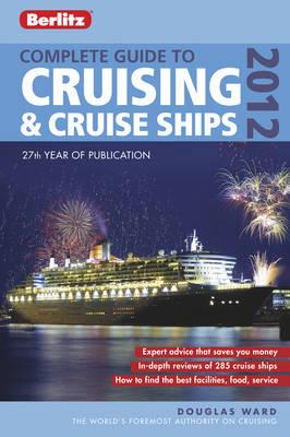 Complete Guide to Cruising & Cruise Ships 2012 (20 Ed.) | 誠品線上
