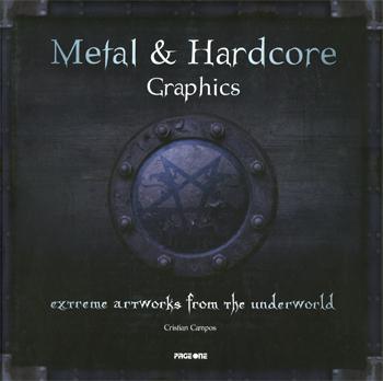 Metal & Hardcore Graphics: Extreme Artworks from the Underworld | 誠品線上