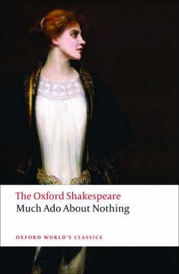 The Oxford Shakespeare: Much Ado About Nothing | 誠品線上