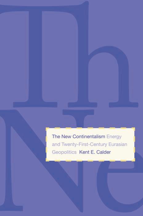 The New Continentalism: Energy and Twenty-first-century Eurasian Geopolitics | 誠品線上