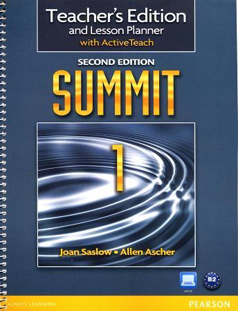 Summit 1: Teacher's Edition and Lesson Planner with Active Teach (2 Ed ...
