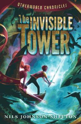 The Otherworld Chronicles 1: The Invisible Tower | 誠品線上