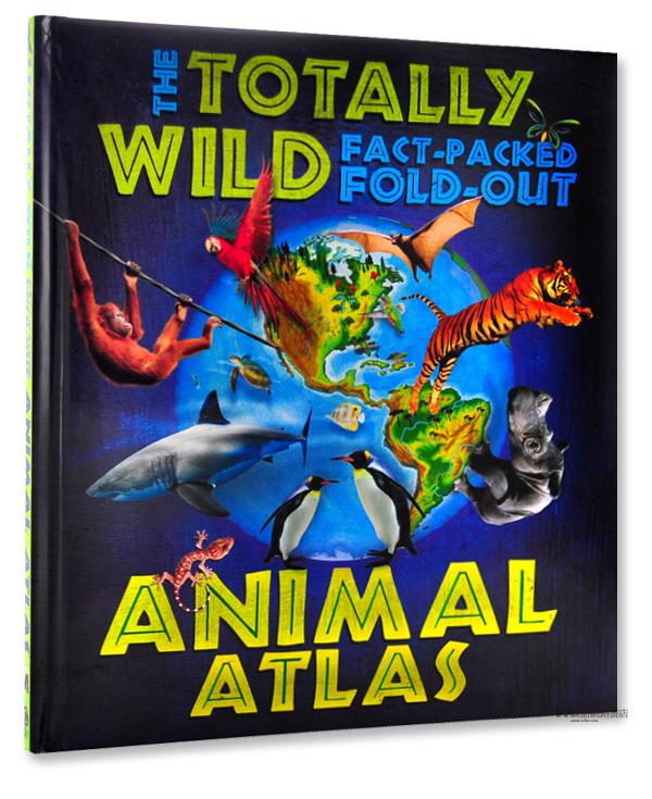The Totally Wild: Fact-Packed, Fold-Out Animal Atlas | 誠品線上