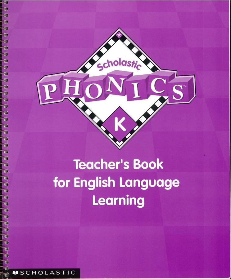 Scholastic Phonics: Level K Teacher's Book for English Language ...
