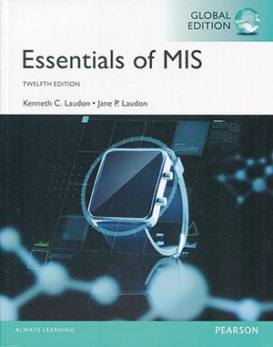 Essentials of Management Information Systems (12 Ed.) | 誠品線上