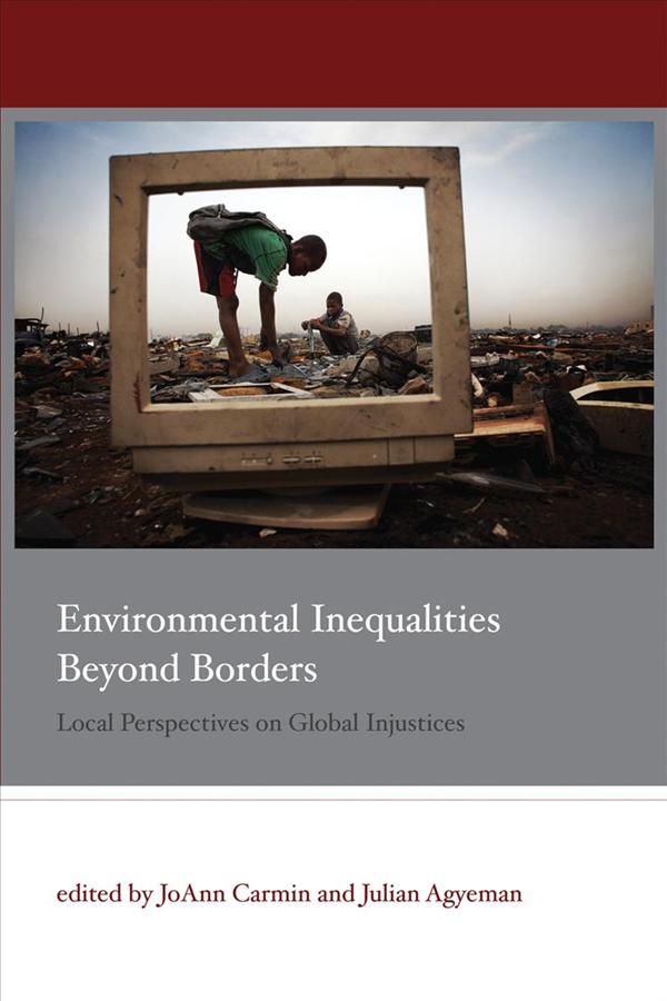 Environmental Inequalities Beyond Borders: Local Perspectives on Global Injustices | 誠品線上