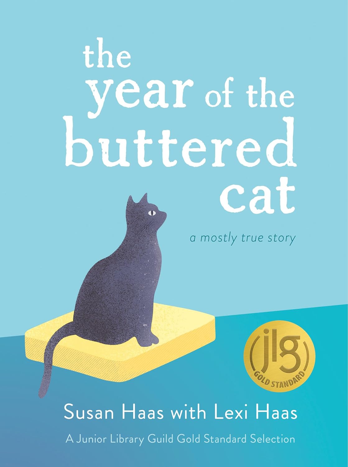 The Year of the Buttered Cat: A Mostly True Story | 誠品線上