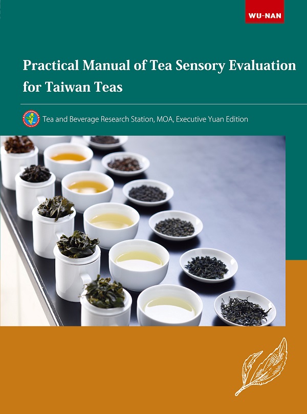 Practical Manual of Tea Sensory Evaluation for Taiwan Teas | 誠品線上