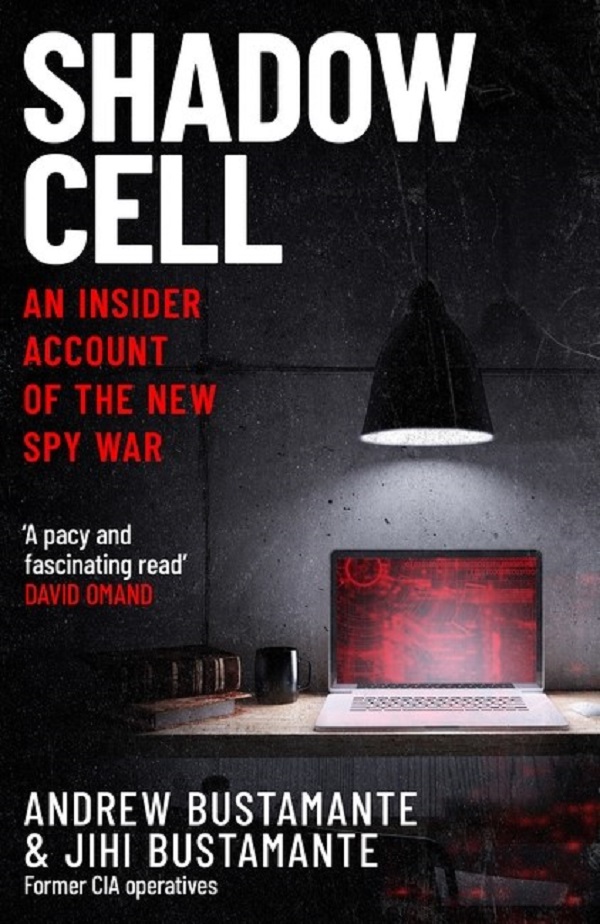 Shadow Cell: An Insider Account of the New Spy War | 誠品線上
