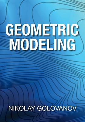 Geometric Modeling: The Mathematics of Shapes | 誠品線上