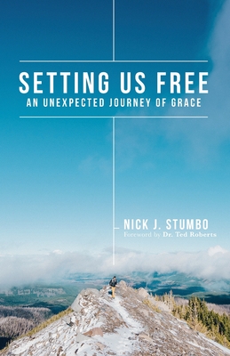 Setting Us Free: An Unexpected Journey of Grace | 誠品線上