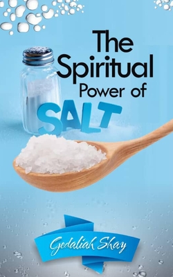 The Spiritual Power of Salt: How to Use this Prayer Ritual for ...