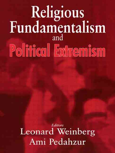 RELIGIOUS FUNDAMENTALISM AND POLITICAL EXTREMISM | 誠品線上