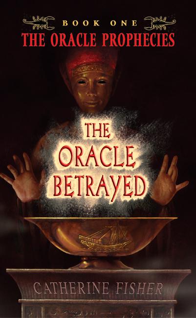 The Oracle Prophecies 1: The Oracle Betrayed | 誠品線上