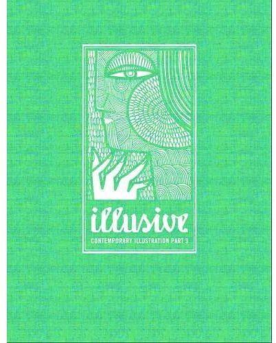 Illusive 3: Contemporary Illustration and Its Context | 誠品線上