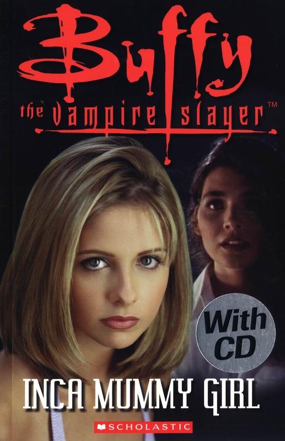 Buffy the Vampire Slayer: Inca Mummy Girl (+CD) | 誠品線上