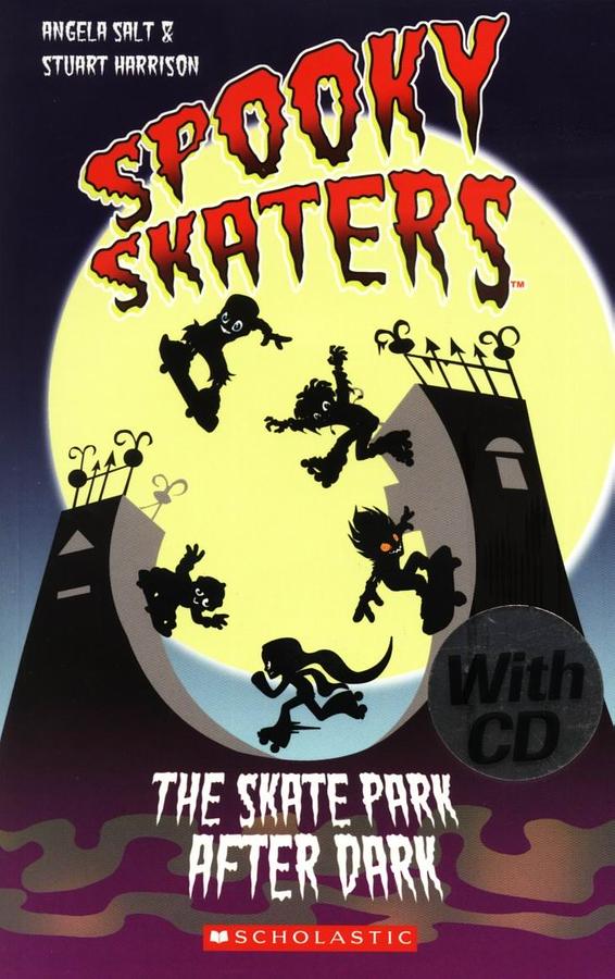 Spooky Skaters: The Skate Park after Dark (+CD) | 誠品線上