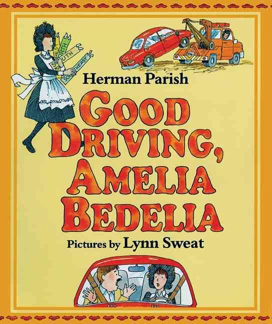 Good Driving, Amelia Bedelia | 誠品線上
