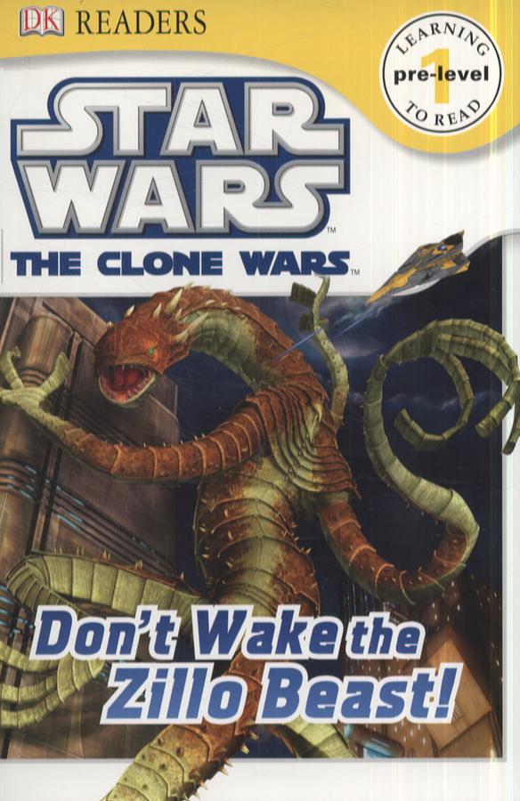 Star Wars: The Clone Wars Pre-Level 1: Don't Wake the Zillo Beast! | 誠品線上