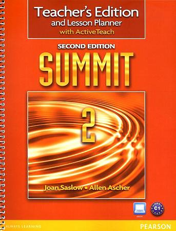 Summit 2: Teacher's Edition and Lesson Planner with Active Teach (2 Ed ...