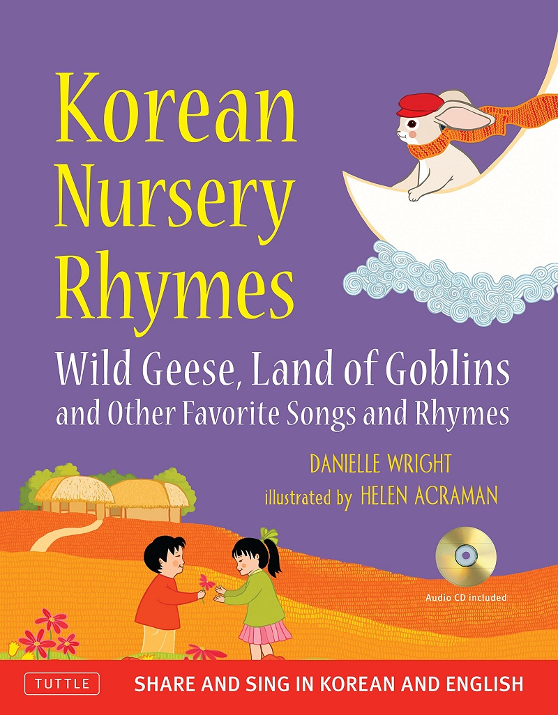 Korean Nursery Rhymes: Game Songs, Lullabies and other Favourites (+CD ...