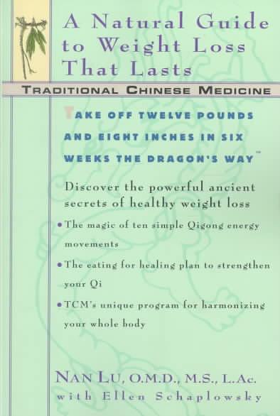 Traditional Chinese Medicine: A Natural Guide to Weight Loss That Lasts ...