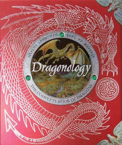 Dragonology: The Complete Book of Dragons (Anniv. Ed.) | 誠品線上
