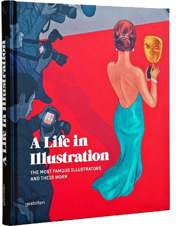 A Life in Illustration: The Most Famous Illustrators and Their Work | 誠品線上