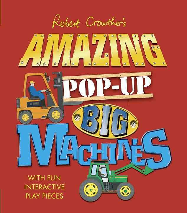 Robert Crowther's Amazing Pop-Up Big Machines | 誠品線上