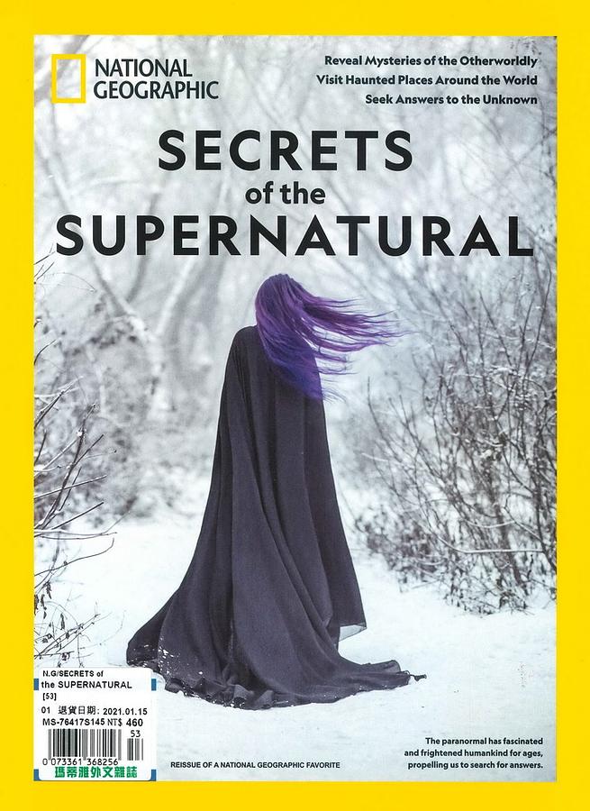 NATIONAL GEOGRAPHIC: SECRETS of the SUPERNATURAL (No.53) | 誠品線上