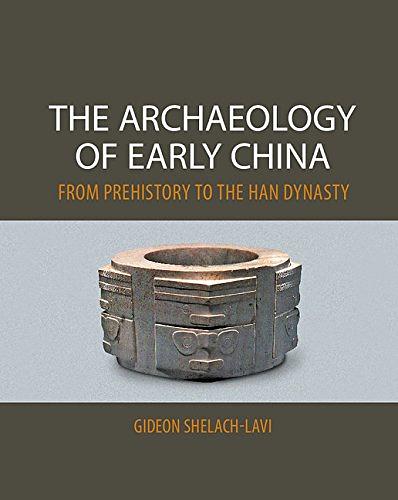 The Archaeology of Early China: From Prehistory to the Han Dynasty | 誠品線上
