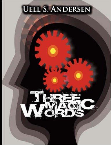 Three Magic Words: The Key to Power, Peace and Plenty | 誠品線上