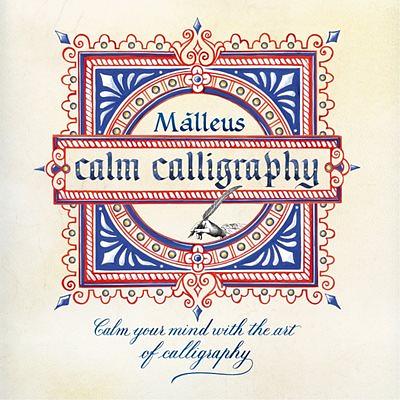 Calm Calligraphy: Calm Your Mind with the Art of Calligraphy | 誠品線上
