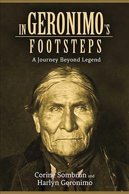 In Geronimo's Footsteps: A Journey Beyond Legend | 誠品線上