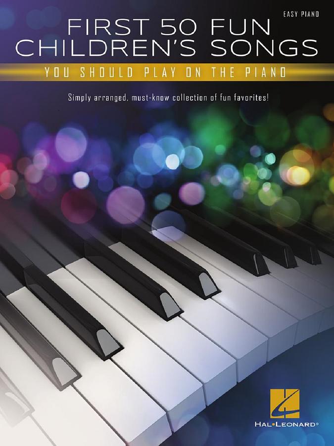 First 50 Fun Children's Songs You Should Play on Piano (Easy Piano) | 誠品線上