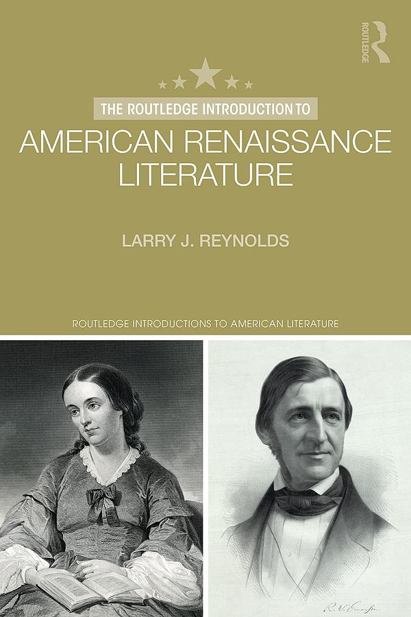 The Routledge Introduction to American Renaissance Literature | 誠品線上
