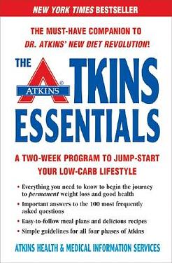 The Atkins Essentials: A Two-Week Program to Jump-Start Your Low-Carb ...