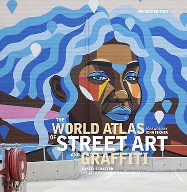 The World Atlas of Street Art and Graffiti | 誠品線上