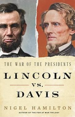 Lincoln vs. Davis: The War of the Presidents | 誠品線上