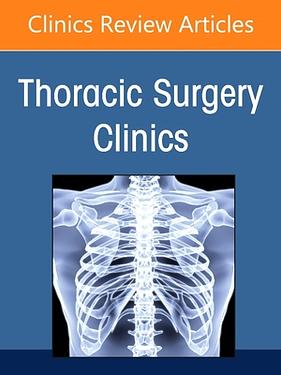 Lung Cancer 2021, Part 2, an Issue of Thoracic Surgery Clinics: Volume ...