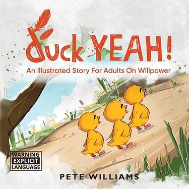 duck YEAH!: An Illustrated Story for Adults on Willpower | 誠品線上