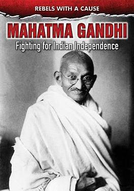 Mahatma Gandhi: Fighting for Indian Independence | 誠品線上