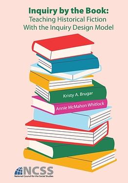 Inquiry by the Book: Teaching Historical Fiction With the Inquiry ...