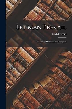 Let Man Prevail; a Socialist Manifesto and Program | 誠品線上