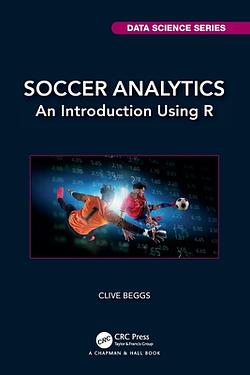 Soccer Analytics: An Introduction Using R | 誠品線上