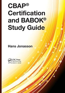 CBAP(R) Certification and BABOK(R) Study Guide | 誠品線上