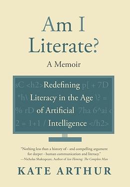 Am I Literate?: Redefining Literacy in the Age of Artificial ...