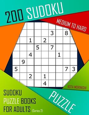 200 Sudoku Medium to Hard: Medium to Hard Sudoku Puzzle Books for ...